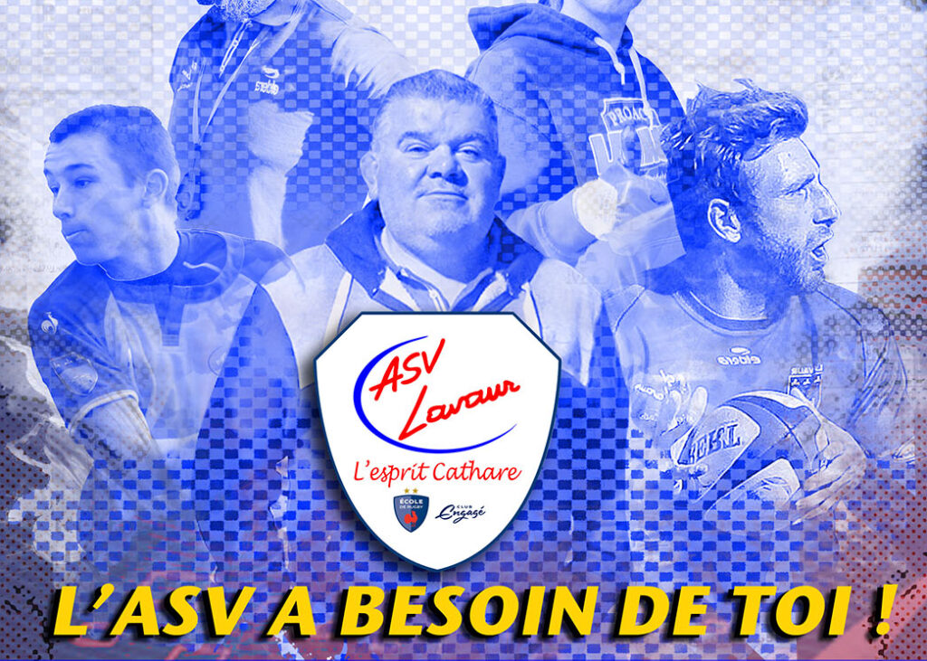 L’ASV a besoin de toi