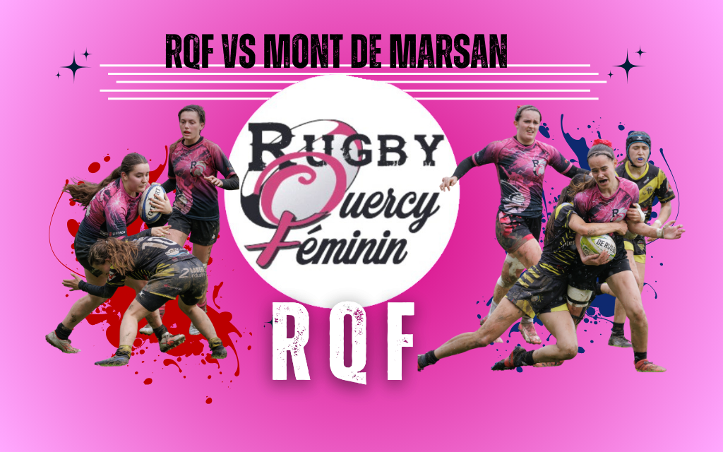 RQF Vs Mont de Marsan